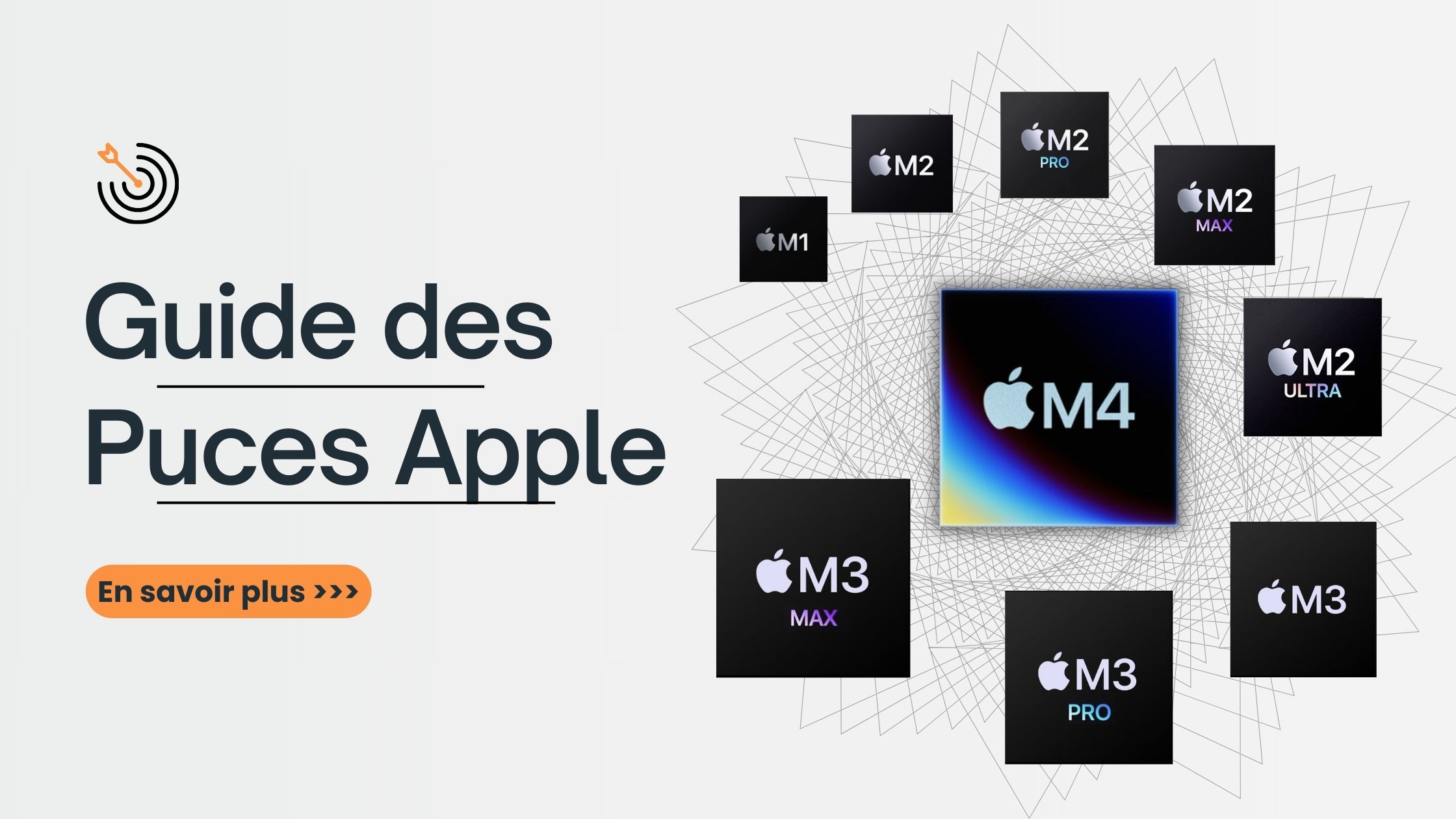 Guide complet pour comprendre les puces Apple