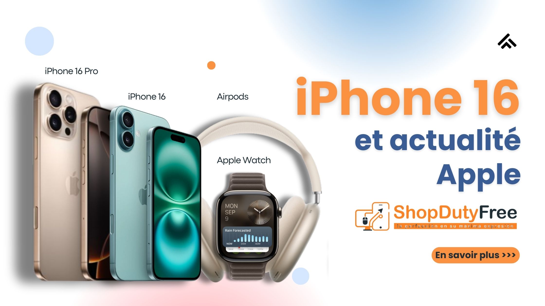 Nouveau iPhone 16 et la nouvelle gamme de produits Apple